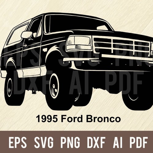 SVG Classic FORD Bronco Silhouette Cut Files Designs Clip | Etsy