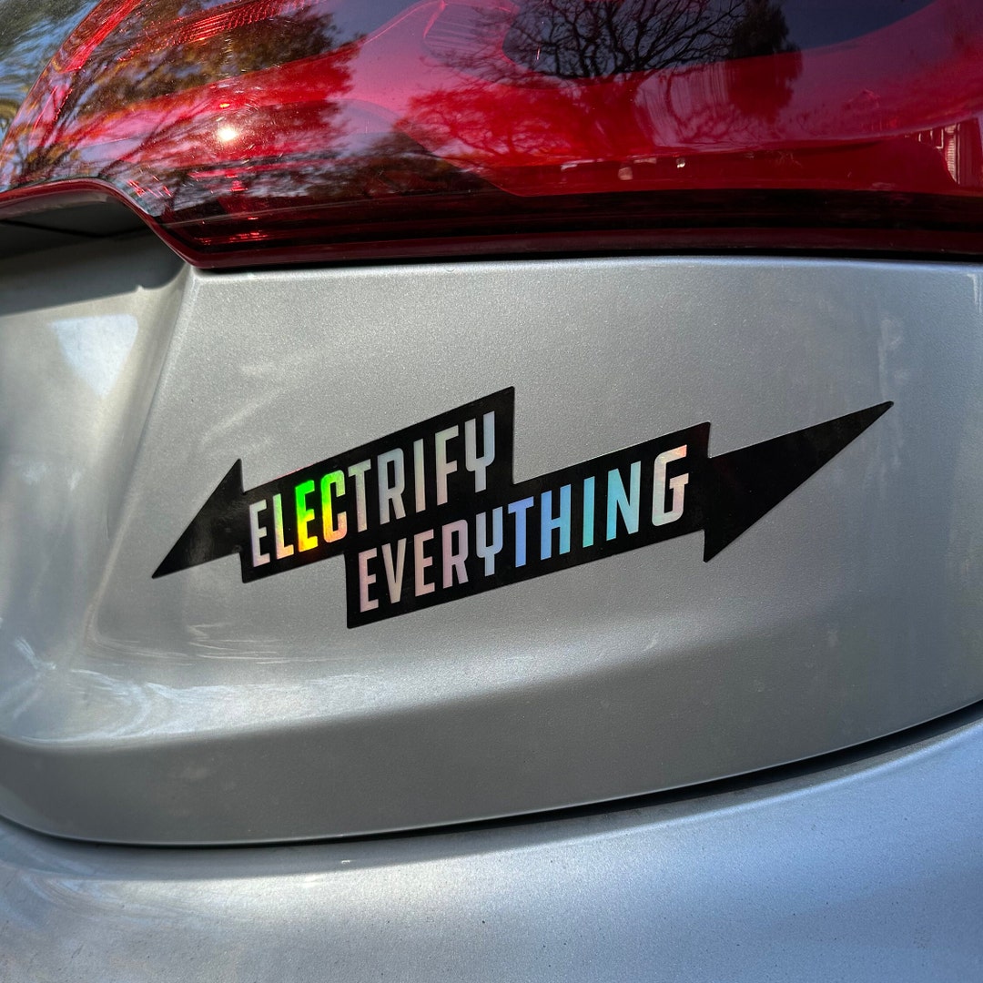 Electrify Everything EV Bumper Sticker - Etsy