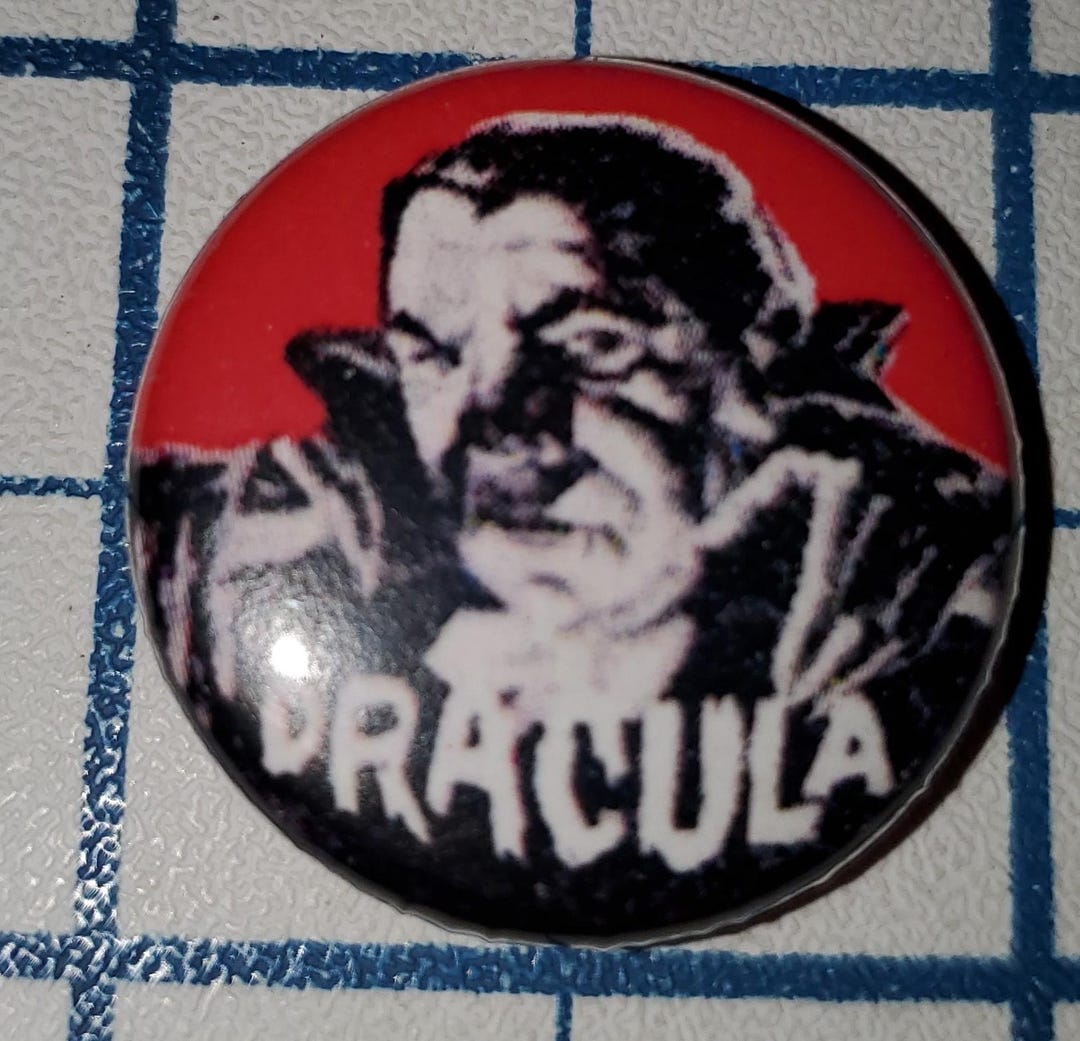 Pin DRACULA Universal Studios Movie Vampire Monster NICE Pinback Bela ...