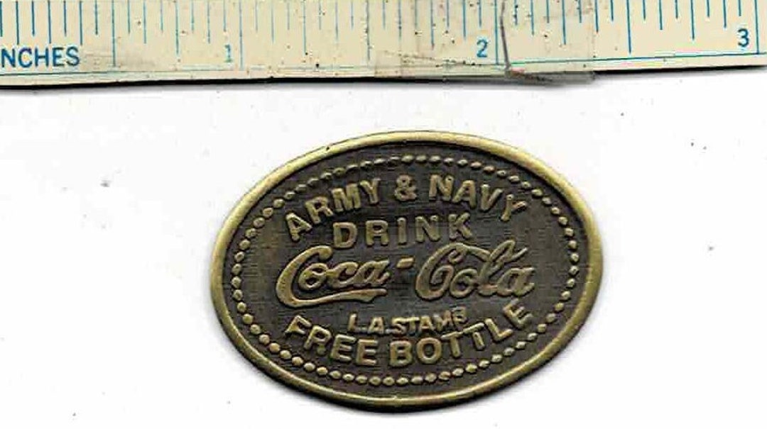 WW2 COCA-COLA Army & Navy Free Bottle Token Metal Wwii Vintage Antique ...