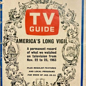 Kennedy Assassination TV GUIDE America's Long Vigil Nov. 22 25 1963 ...