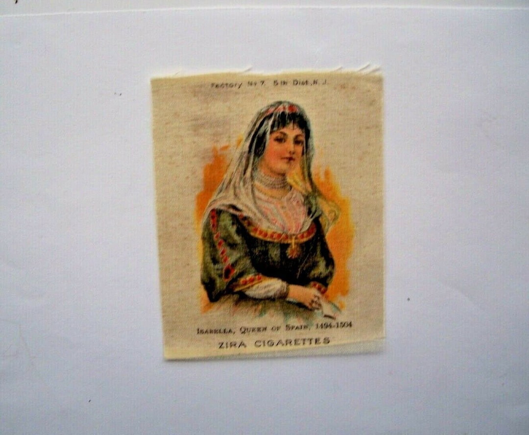 1912 QUEEN ISABELLA of Spain 1494-1504 Zira Cigarettes Famous Queens ...