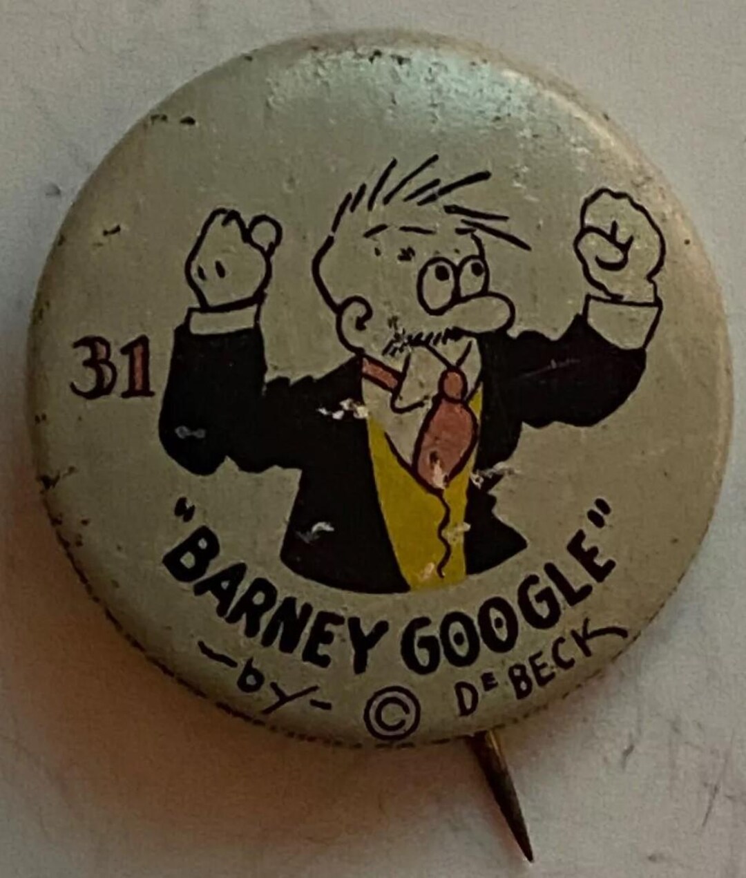 1930s BARNEY GOOGLE 31 Comics Debeck Pin Litho Tin Pinback Insert ...