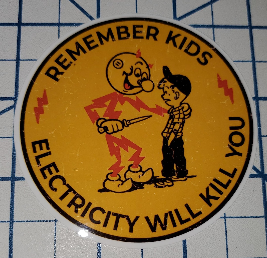 REDDY KILOWATT Safety Remember Kids Electricity Will Kill You Sticker ...