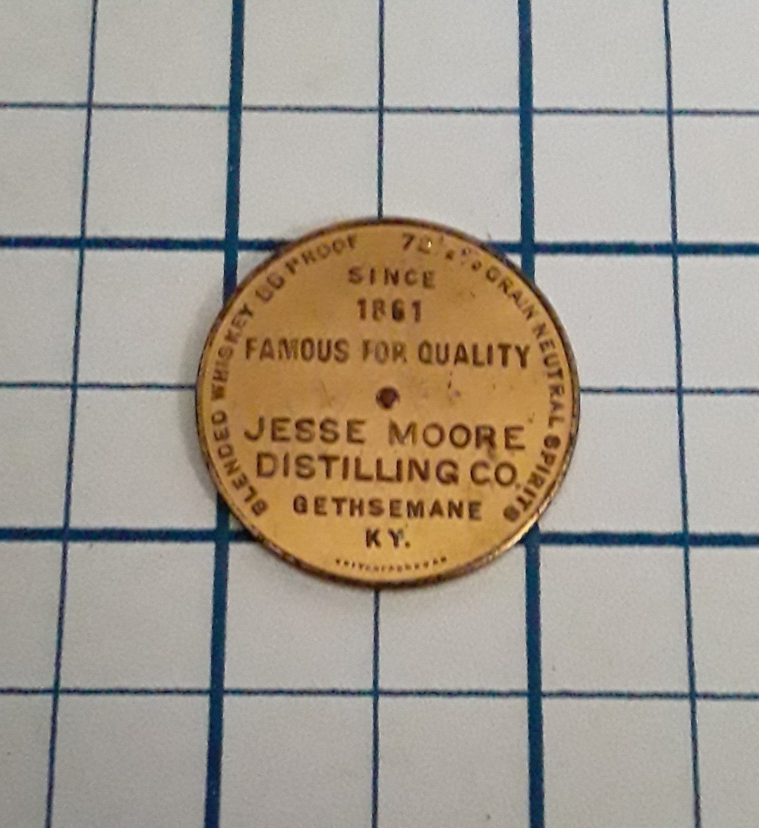 C1950s JESSE MOORE Distilling Co. Token Gethsemane Kentucky Ky Spinner ...