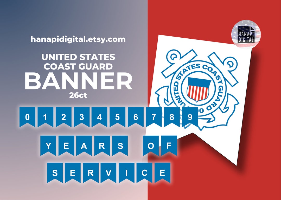 Years of Service Banner | DIGITAL DOWNLOAD | USCG United States Coast ...