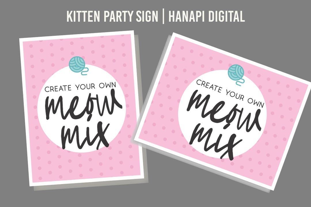Meow Mix Kitten Party Sign: Birthday Table Activity (PDF Files) - Etsy
