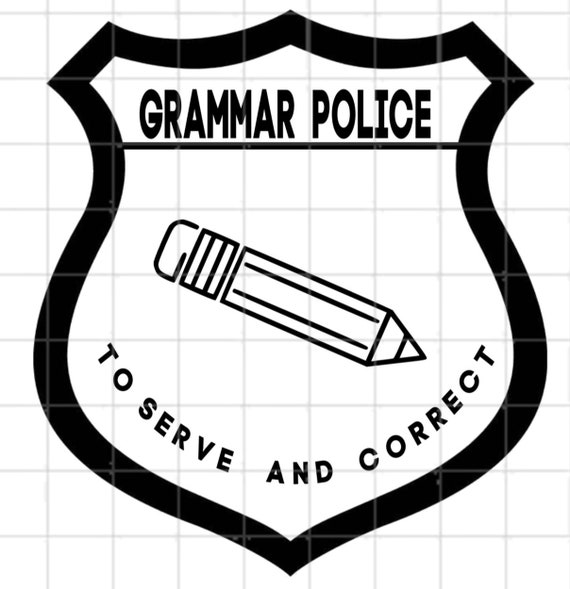Grammar SVG / Grammar Police SVG/ Svg Files for Cricut - Etsy