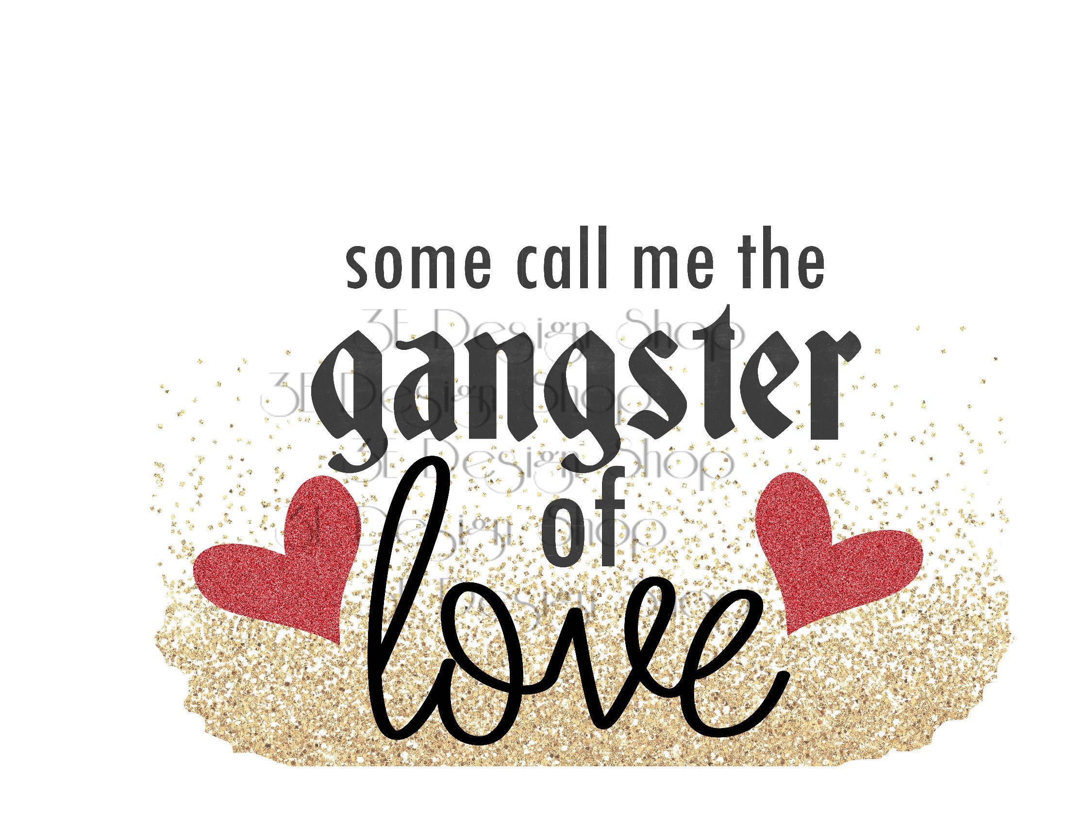 Gangster of Love Sublimation Digital Download PNG Instant Download ...