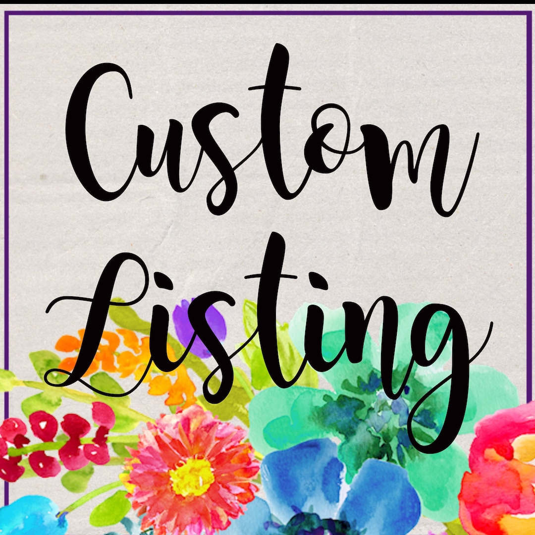 Custom Listing - Etsy