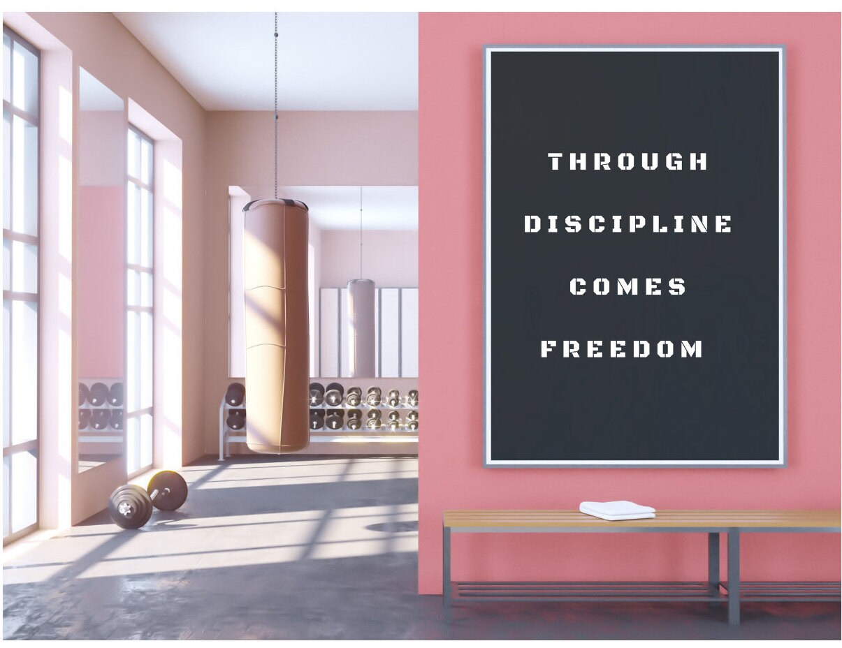 Through Discipline Comes Freedom Home Art Decor Gym - Etsy