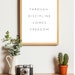 Through Discipline Comes Freedom Motivation Wall Art Home - Etsy