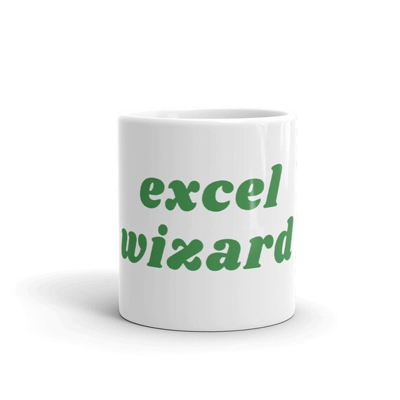 Excel Wizard Coffee Mug Accountant Coffee Mug gift Excel | Etsy
