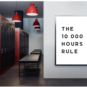 10 000 Hours Rule, Success Poster, Motivational Poster, Inspirational ...