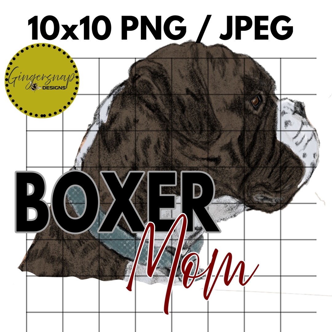 Boxer Mom, Boxer Lover, T Shirt Design, Sublimation, PNG, Digital ...