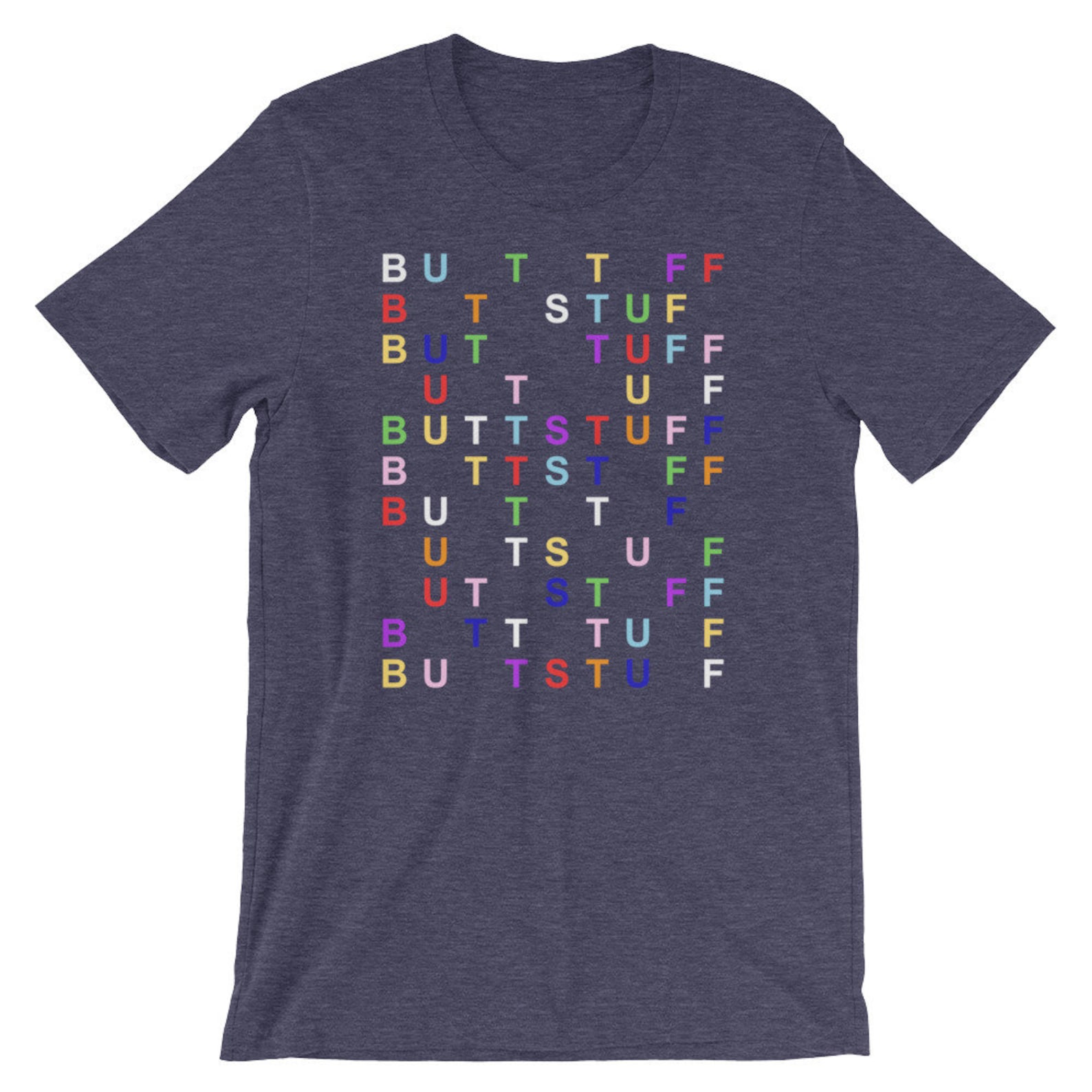 Butt Stuff - Unisex T-shirt - Etsy
