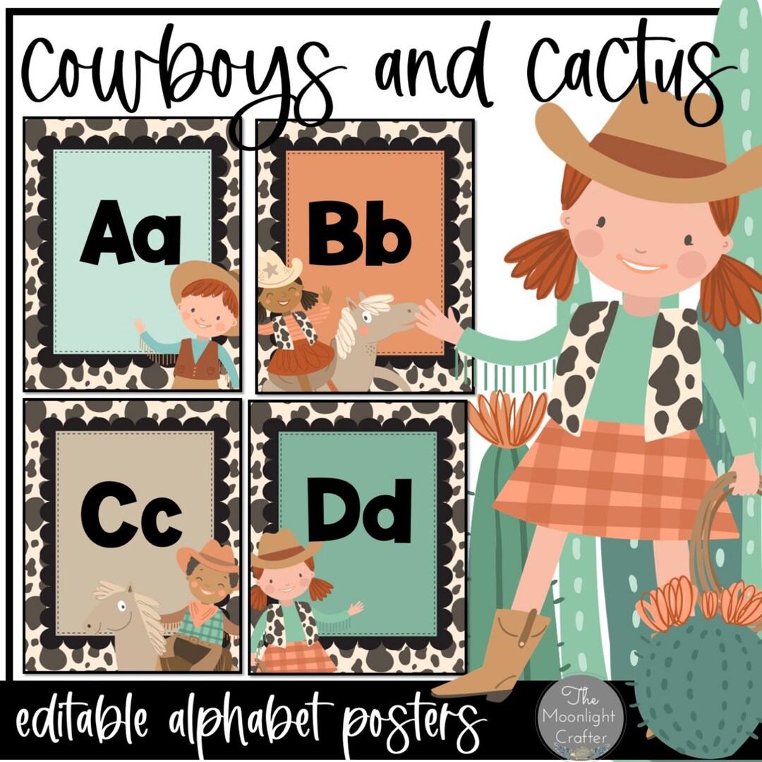 Cowboys and Cactus EDITABLE and Ready to Print Classroom Alphabet ...