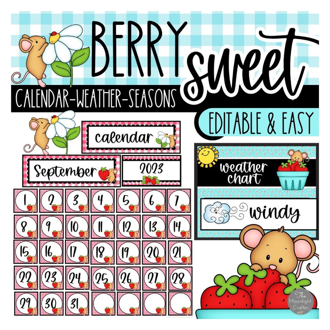 Berry Sweet Classroom Calendar With Weather Chart, Seasons Chart and ...