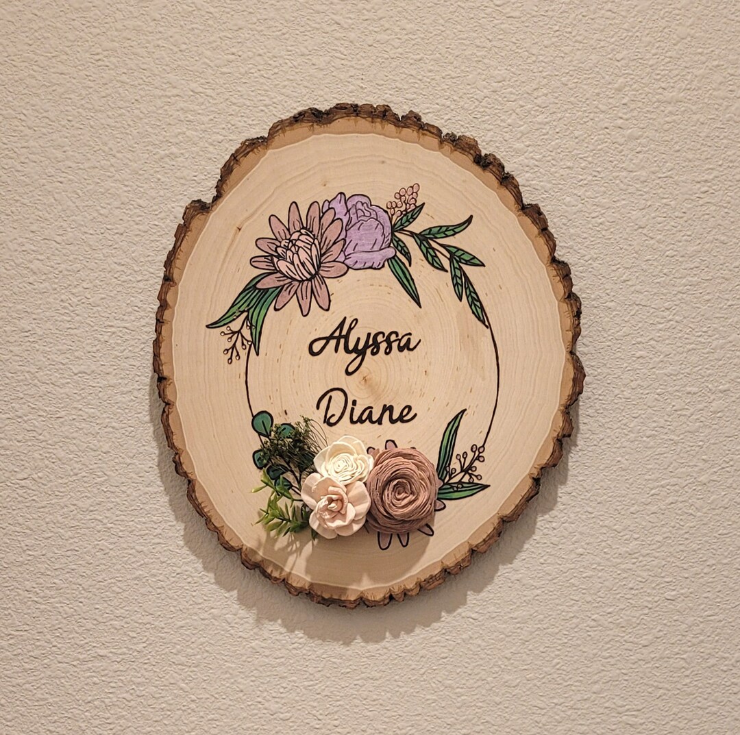 Personalized Floral Name Sign: Wood Burned Nursery Decor With Sola ...