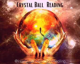 Crystal Ball READING: Psychic. Deep, Revealing & Specialised Reading ...