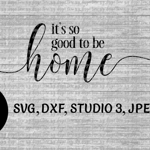 Its so Good to Be Home Sign - Etsy