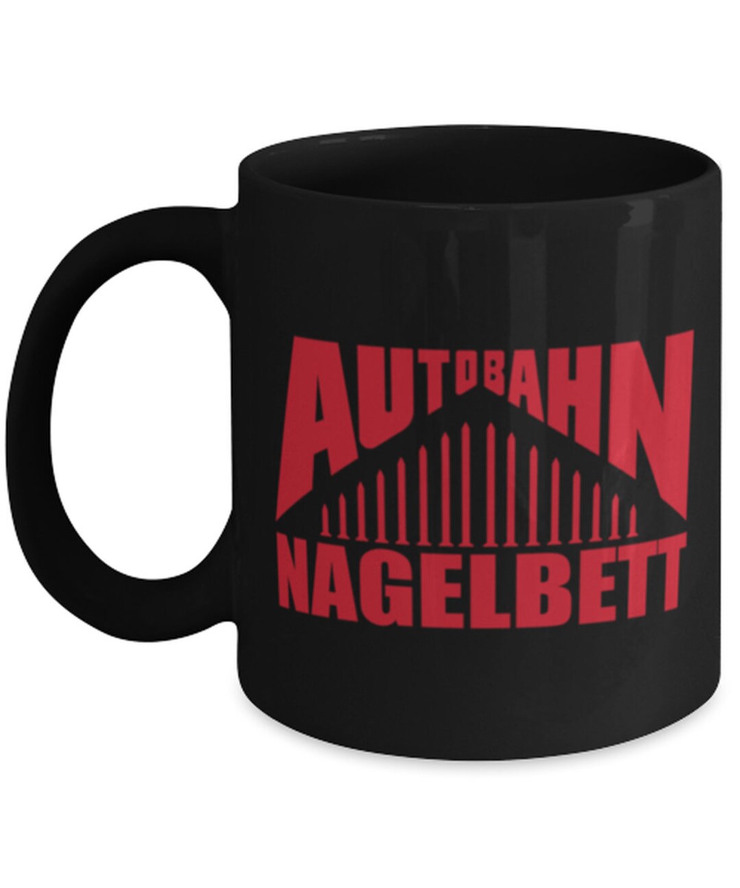 Autobahn Nagelbett Mug. Funny Big Lebowski Mug. Parody German Band. 11 ...