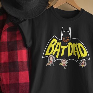 Custom Batdad Shirt. Superhero Dad Shirt, Comic Book Lover Shirt ...