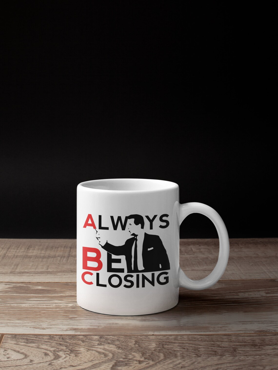 Always Be Closing Mug Coffee Is For Closer Mug For Salesman Etsy