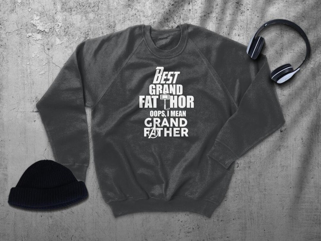 Grandfather Sweater. Best Fat Thor, Opps, I Mean Grandfather, Viking ...