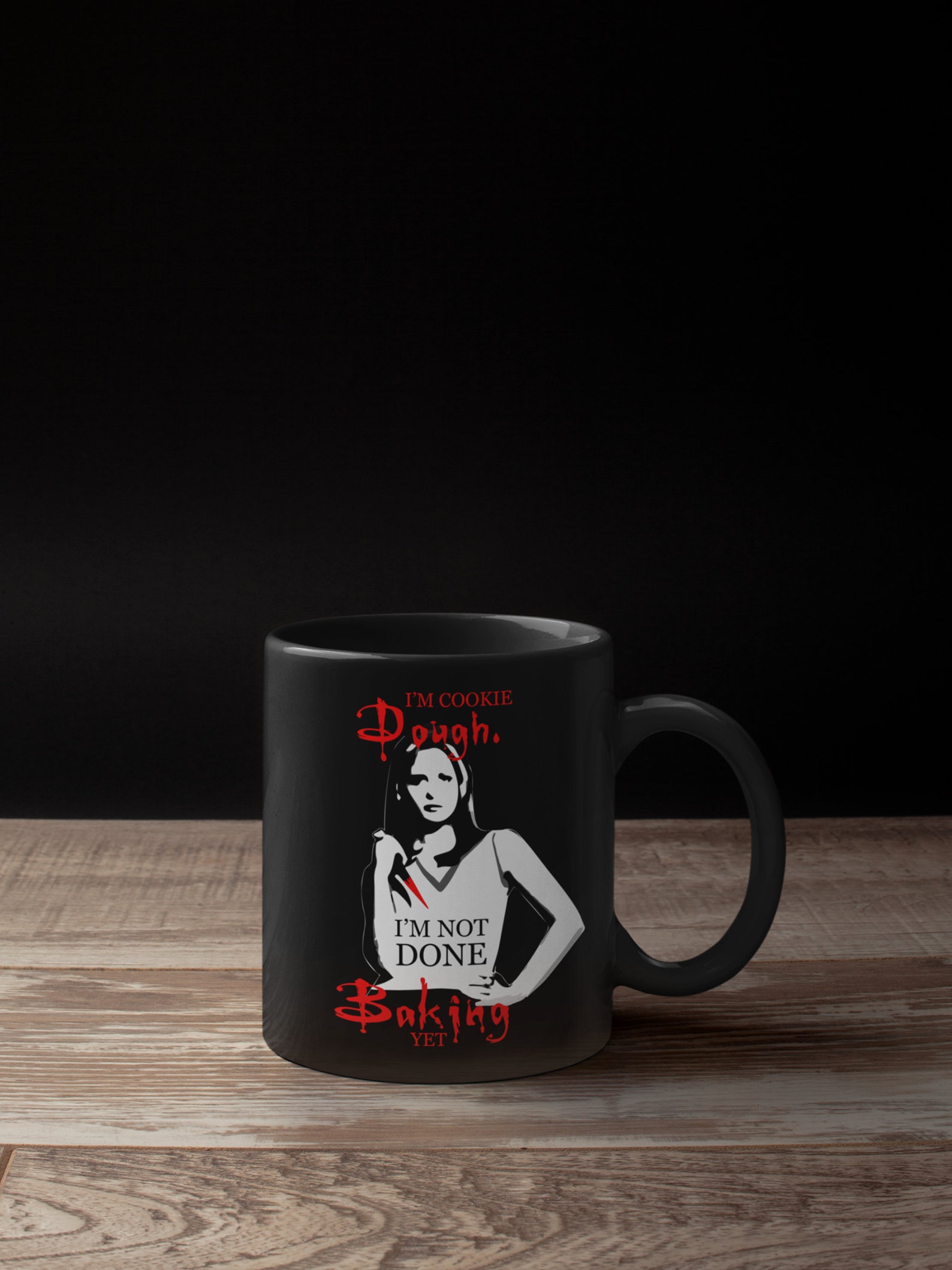 Buffy Mug. Vampire slayer Mug. I am cookie dough I am not | Etsy