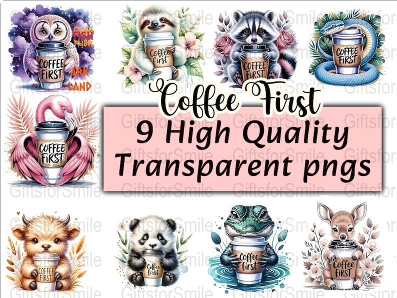 Coffee First Bundle, Cute Animals PNG Bundle, Cute Animal Coffee ...