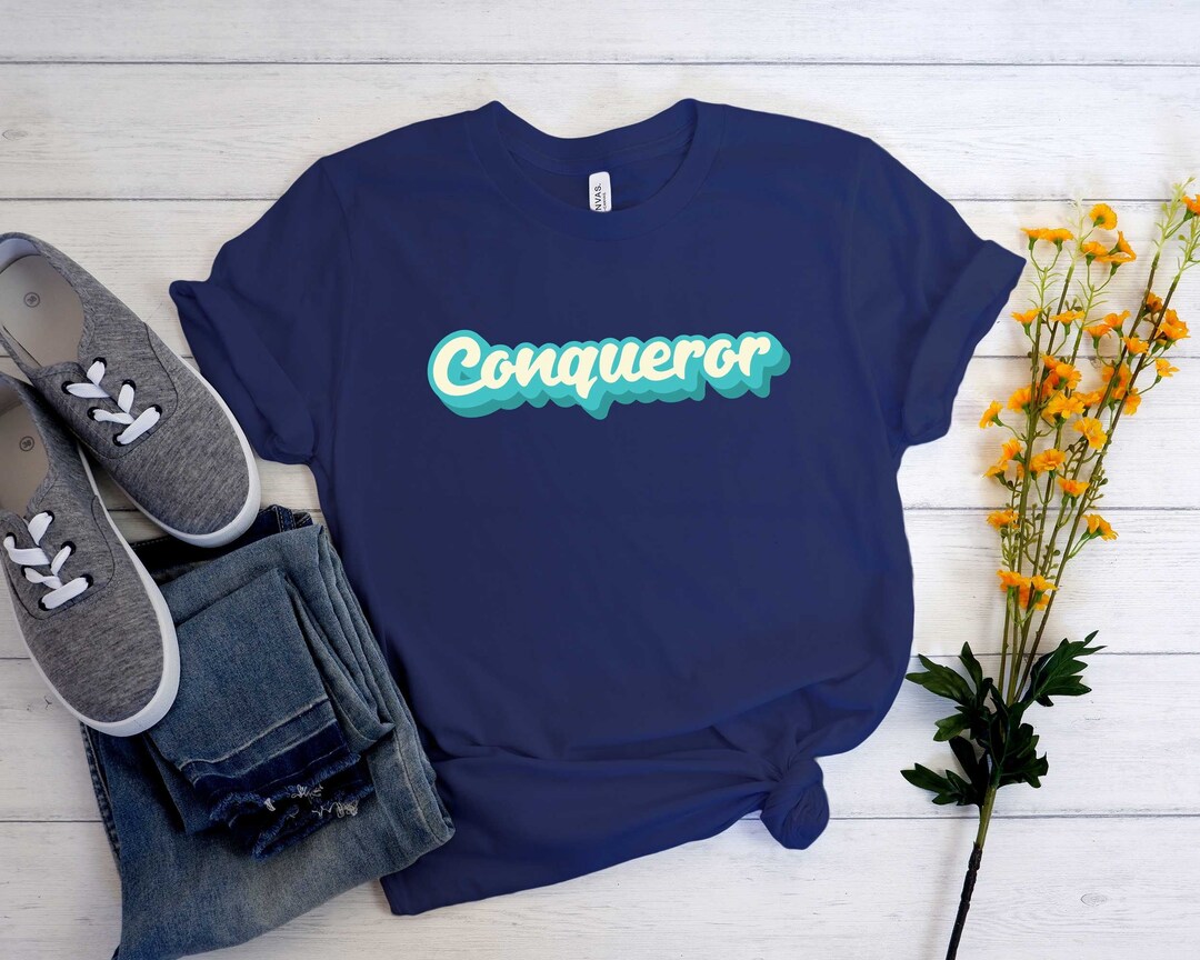 Conqueror T-shirt, Unisex Tee, Conqueror Tee, Winner Tshirt, Gift for ...