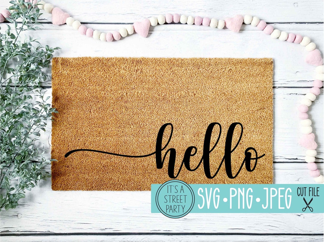 Hello Doormat SVG Front Door Mat SVG Ccut File Family Svg - Etsy