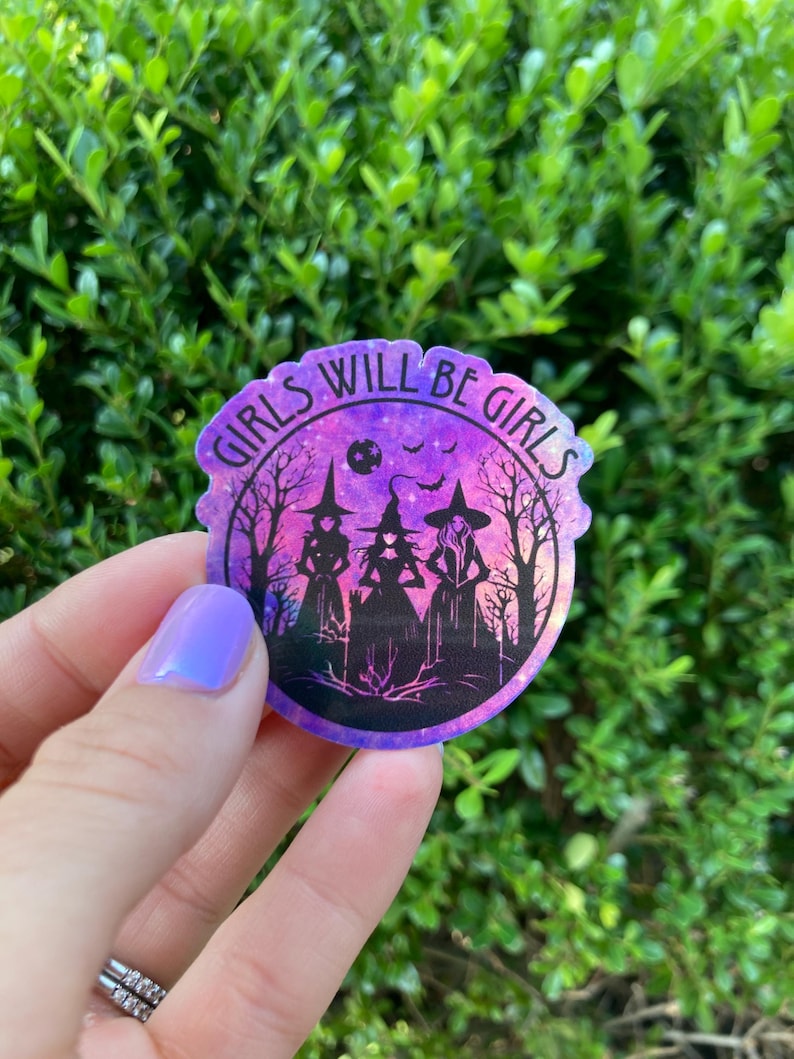 Unique Witch Holographic Sticker Girls Will Be Girls Vinyl Decal ...