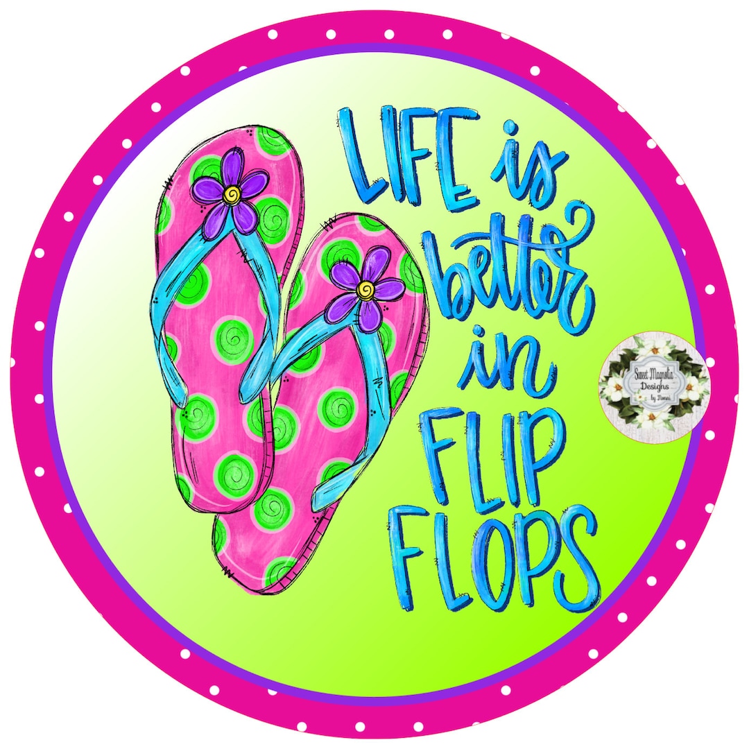 Life is Better in Flip Flops Sign, Summer Sign, Beach Decor, Porch Sign ...