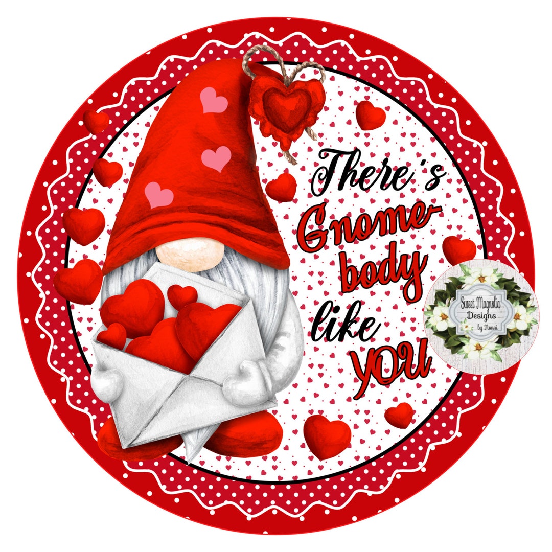 Gnome Valentines Sign, Valentines Sign, Gnome Sign, Sign for Valentines ...