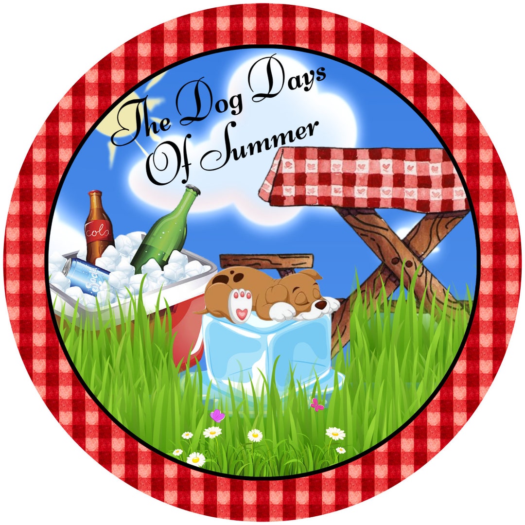The Dog Days of Summer Sign, Dog Sign, Door Hanger, Summer Sign, Wreath ...