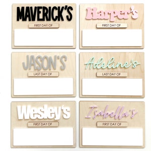 Personalized First Day Of/ Last Day of Sign // First / Last Day of ...