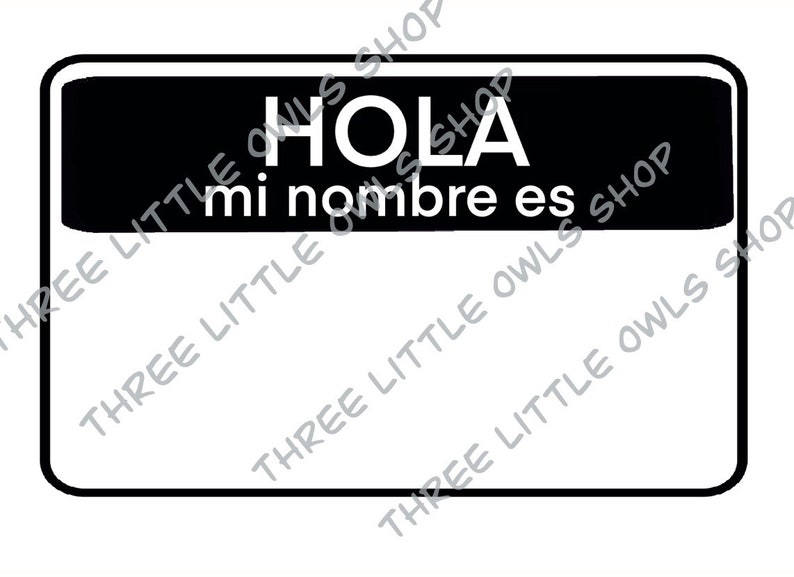 Hola, Mi Nombre Es SVG, JPG, PNG Digital Download - Etsy Hong Kong