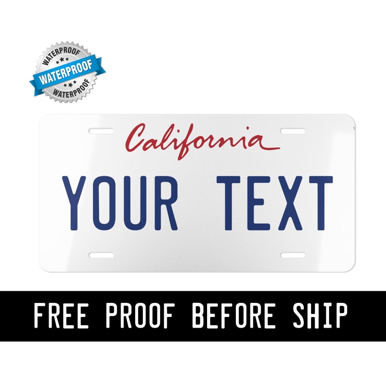 California License Plate , Custom Text, Personalized Color, Customized ...
