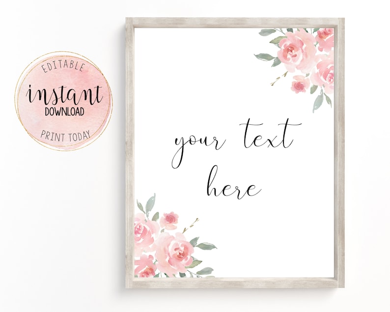 Floral Editable Custom Sign, Personalized Pink Floral Sign, Bridal ...