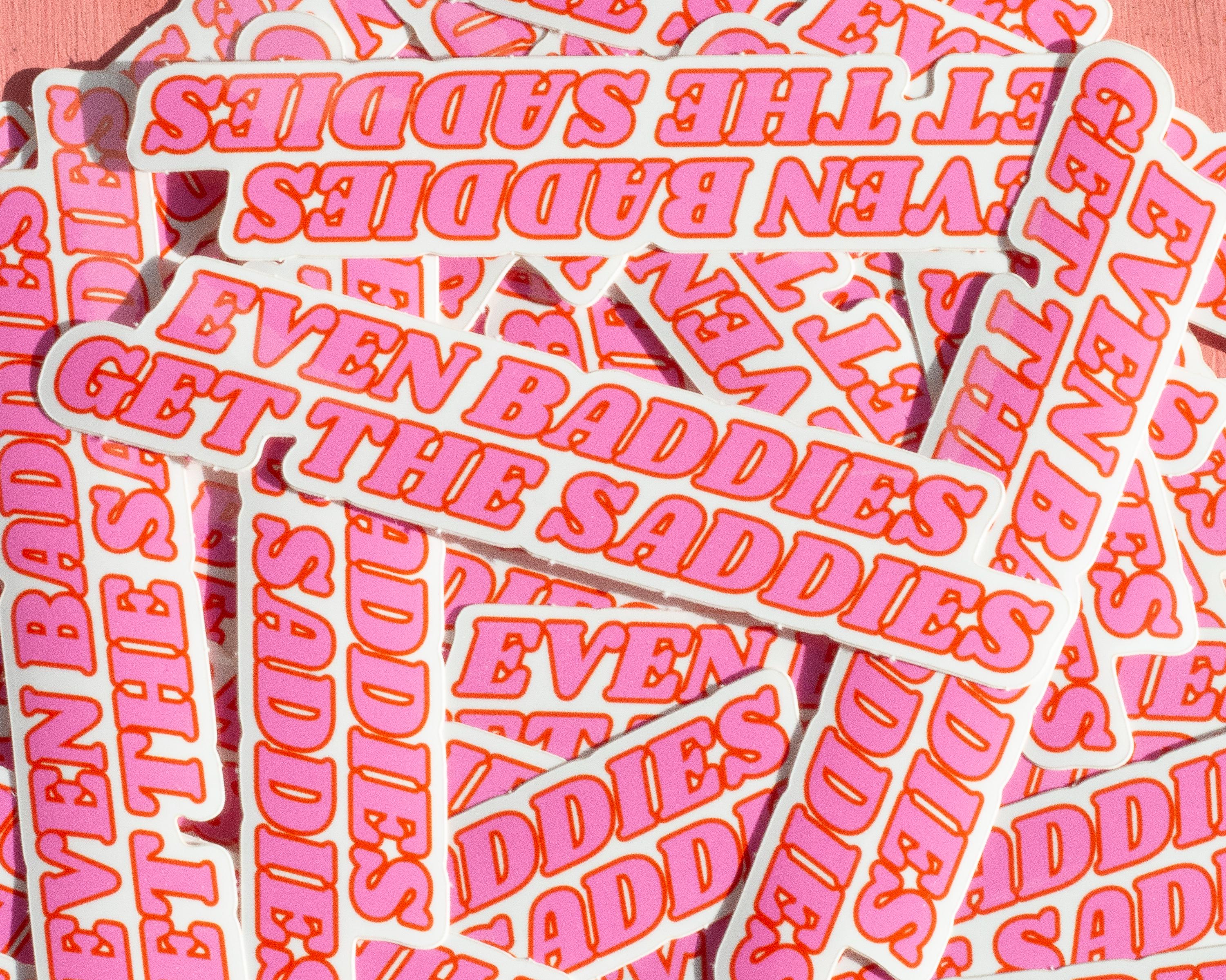 Even Baddies Get the Saddies Sticker | Water Bottle Decal | Laptop ...