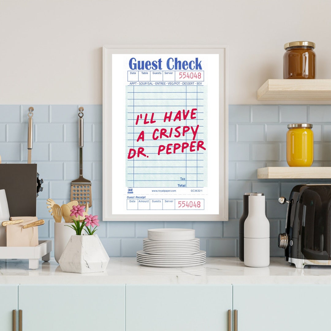 I'll Have a Crispy Dr. Pepper Guest Check Art Print (digital Download ...