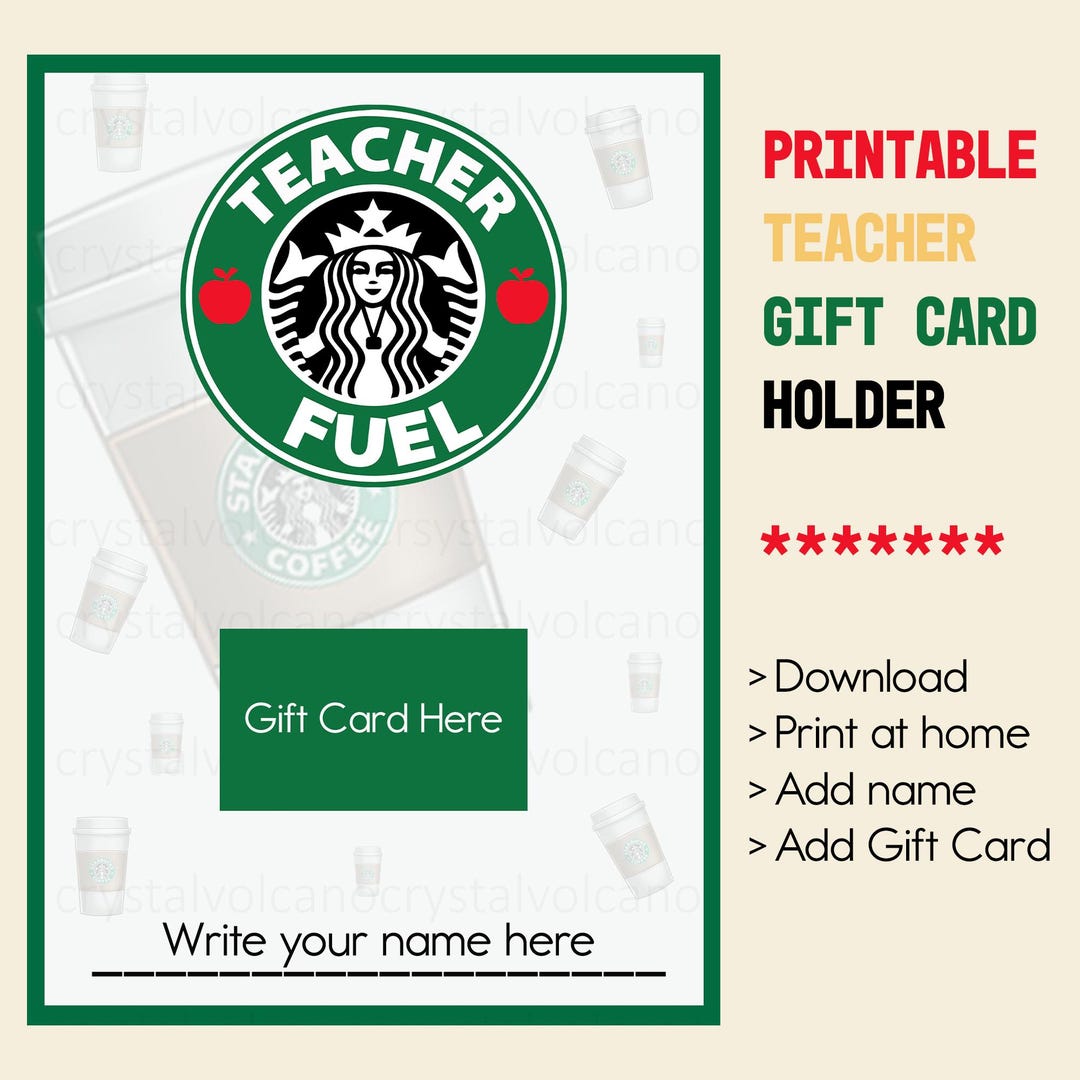 Printable Starbucks Gift Card Holder, Starbucks Teacher Appreciation ...