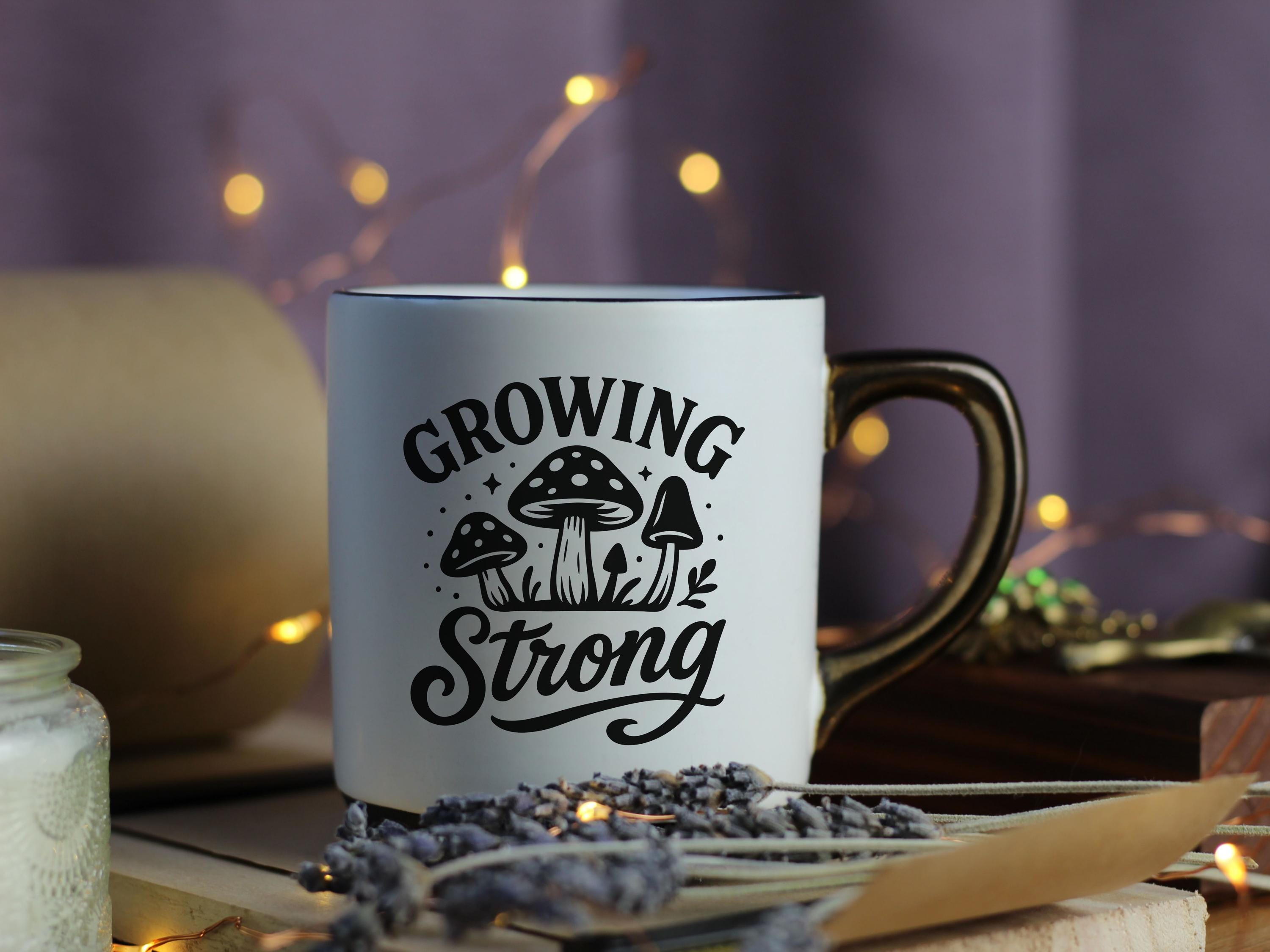 Growing Strong SVG - Inspirational Quote Positive Words Growth Mindset ...