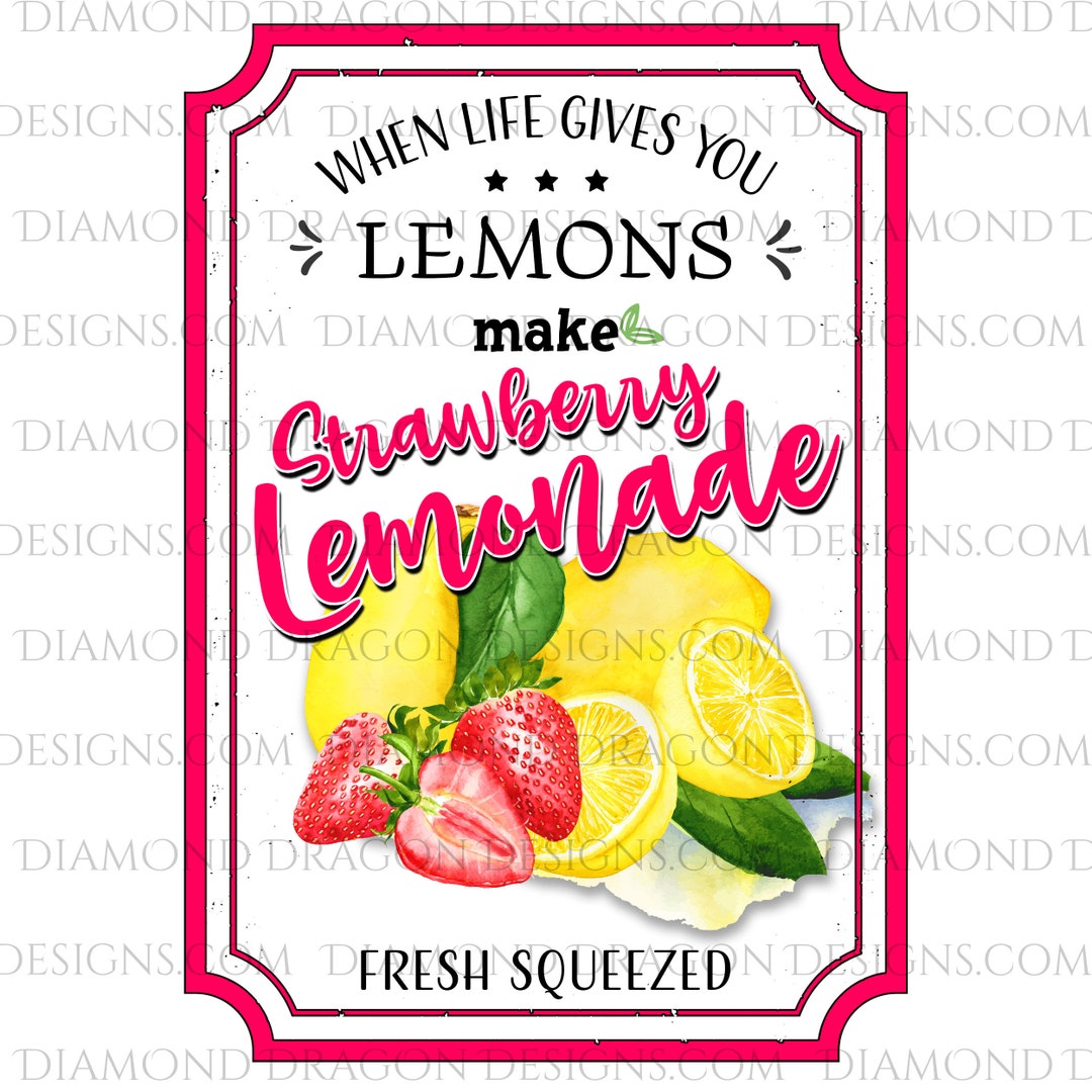Strawberry Lemonade Drink Label, Libbey Glass Can Label, When Life ...