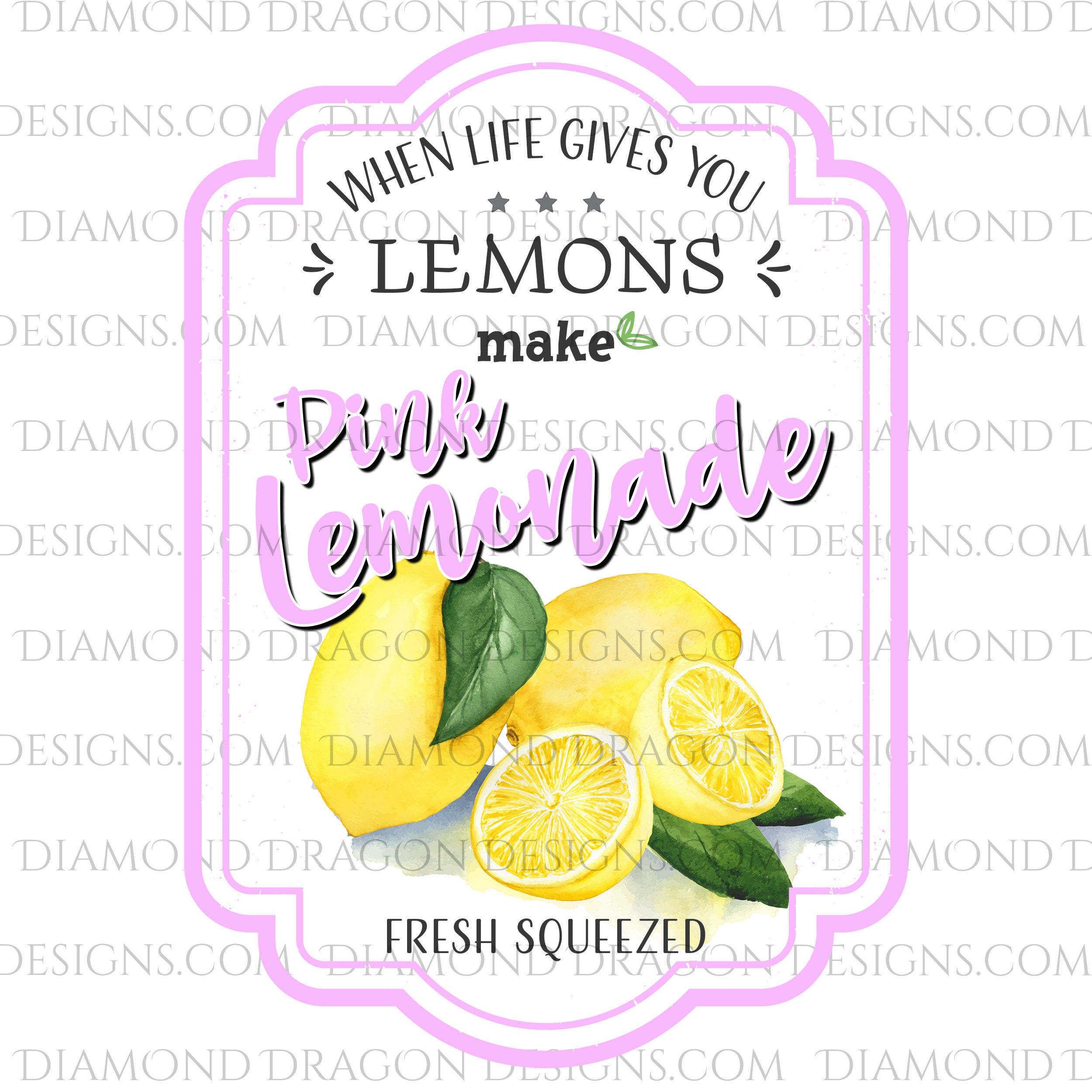 Pink Lemonade Drink Label, Libbey Glass Can Label, When Life Gives You ...