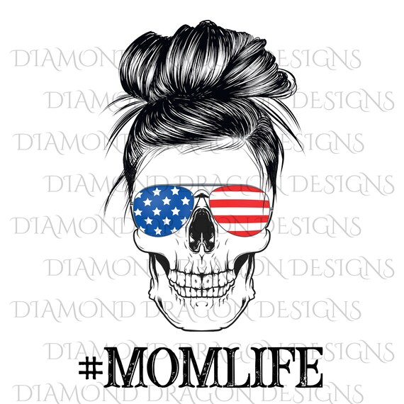 Mom Life Skull momlife Messy Bun Skull Sunglasses Skull | Etsy
