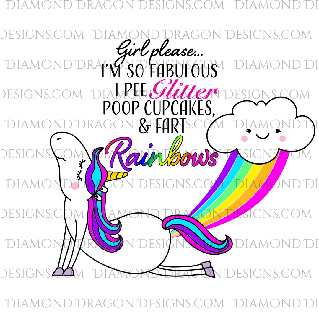 Unicorn Sublimation PNG, Girl Please, I'm so Fabulous, Glitter ...