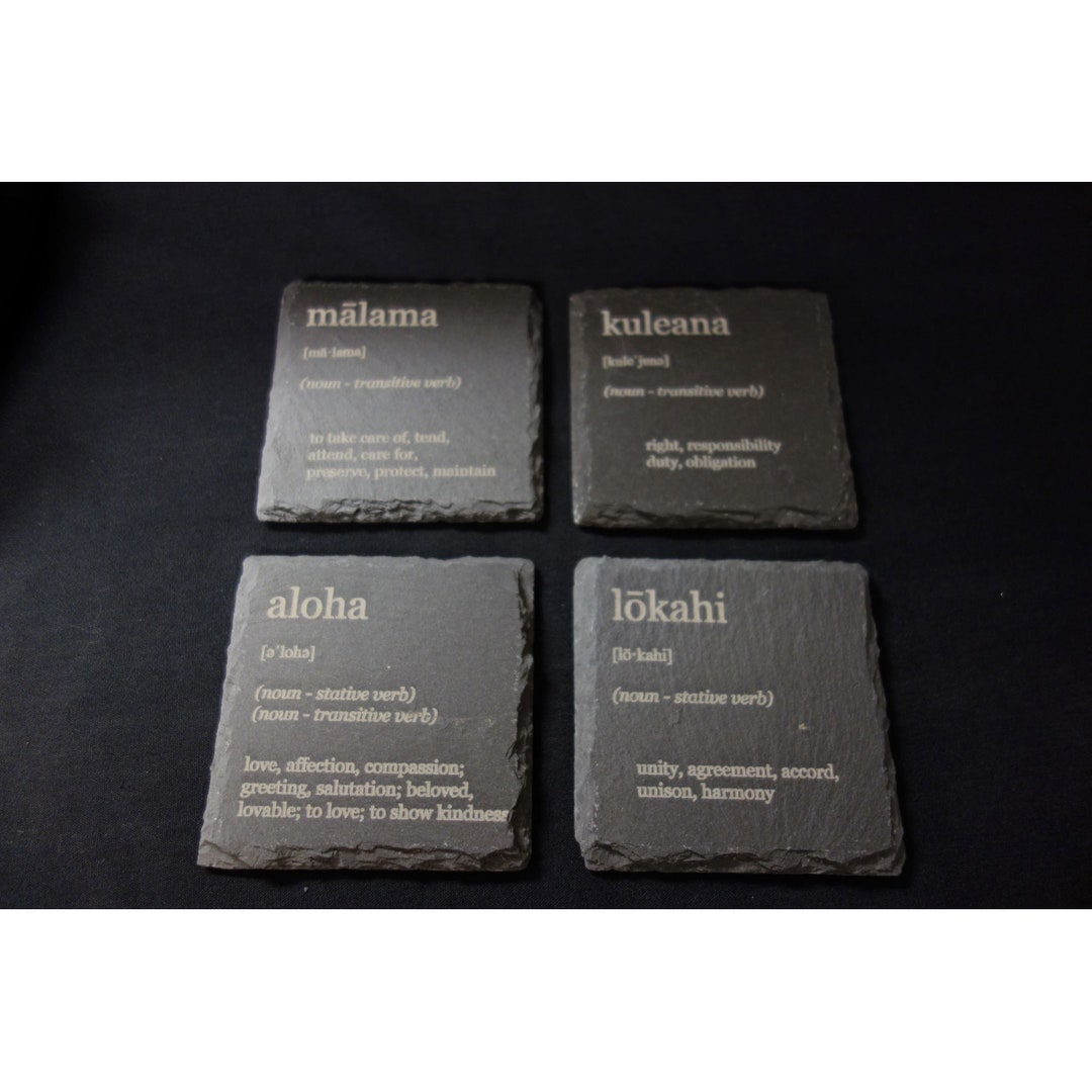Set of 4 Slate Coasters - Hawaiian Values Aloha; Kuleana; Lokahi ...